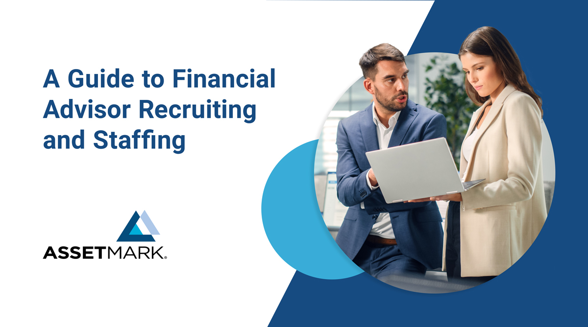 Financial Advisor Recruiting and Staffing | AssetMark